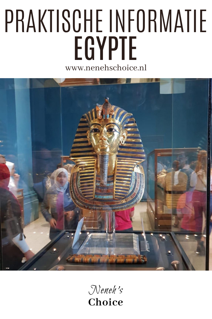 Praktische informatie Egypte: handige tips voor je reis – Neneh's Choice