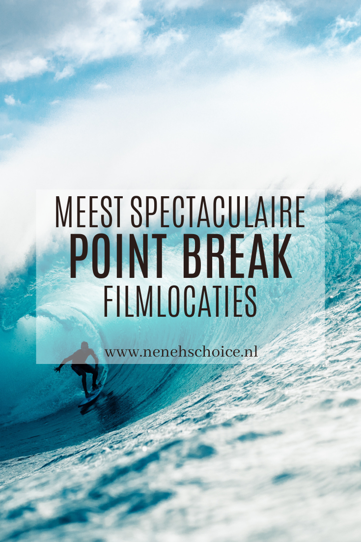 Point Break filmlocaties: dit zijn de 8 meest spectaculaire filmsets